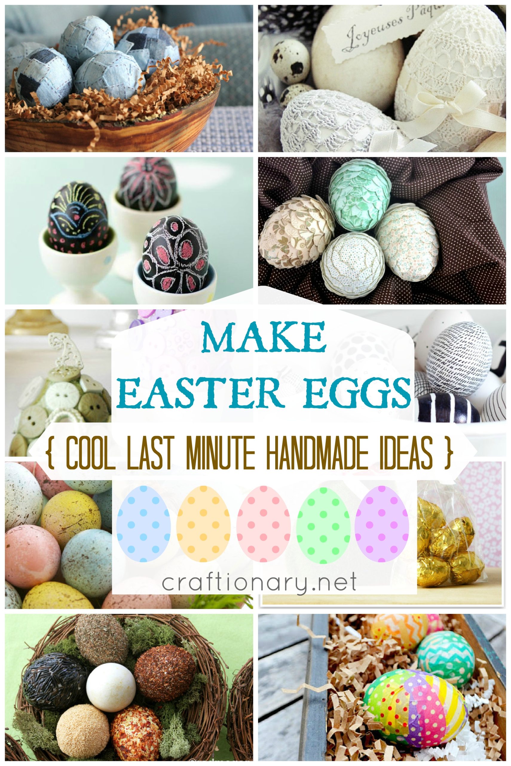 15 Ideas to Make Handmade Easter Eggs crafts - Craftionary