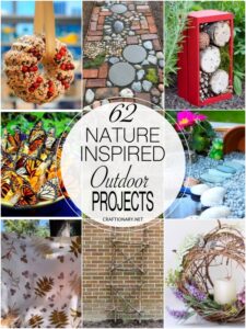 62 Nature inspired outdoor projects - Craftionary