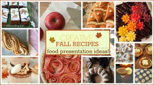 16 Creative Fall recipes with food presentation ideas - Craftionary