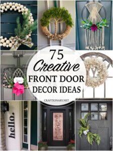 75 Creative Front Door Decor Ideas - Craftionary
