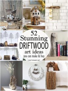 50 Creative Driftwood art and decor ideas - Craftionary