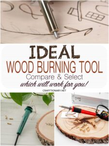 Ideal Wood Burning Tool - Craftionary